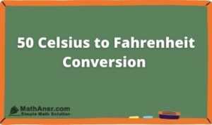 50 Celsius to Fahrenheit | 50 C to F