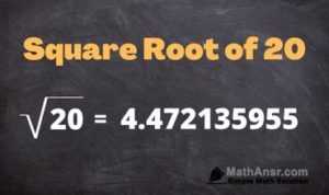 20 square root | Square Root of 20