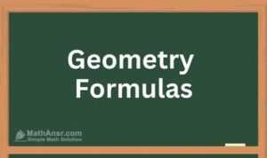 List of Geometry Formulas