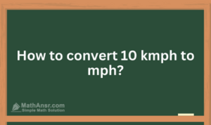 10 kph to mph | 10 km to mph