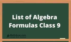 Algebra Formulas for Class 9