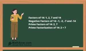 Factors of 14: Find Prime Factors, Factor Pairs, Negative Factors
