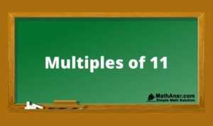 Multiples of 11