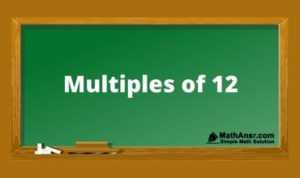 Multiples of 12