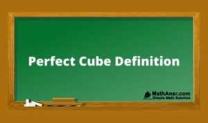 Perfect Cube Definition